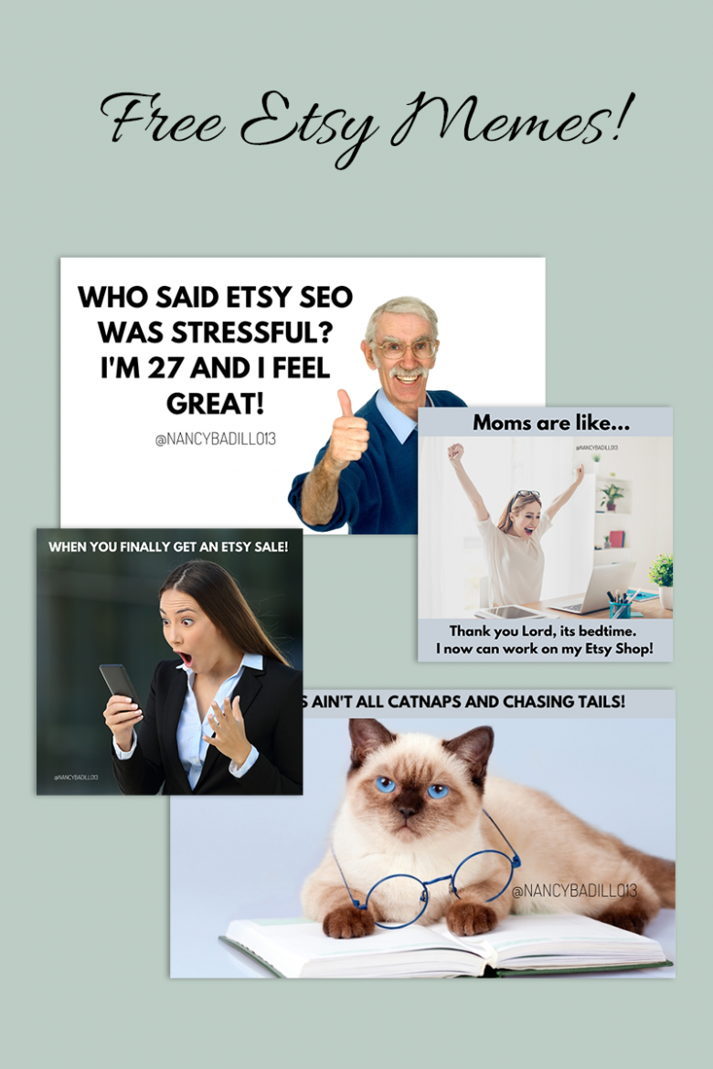 Etsy-Memes - Nancy Badillo