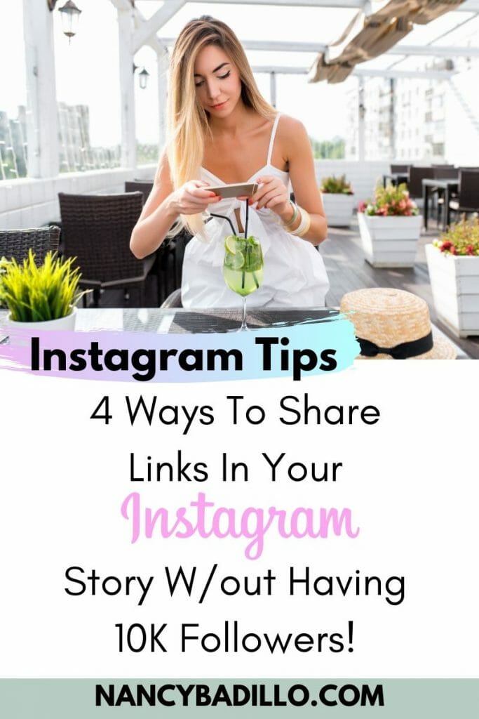 4 Ways To Share Links In Your Insta Story - Nancy Badillo
