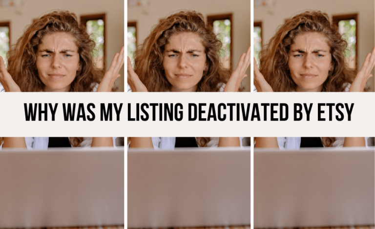 Why Was My Listing Deactivated By Etsy - Nancy Badillo