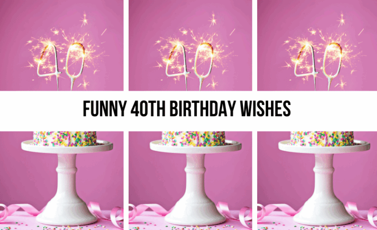 280 Hilarious 40th Birthday Wishes to Celebrate the Big 4-0! - Nancy ...