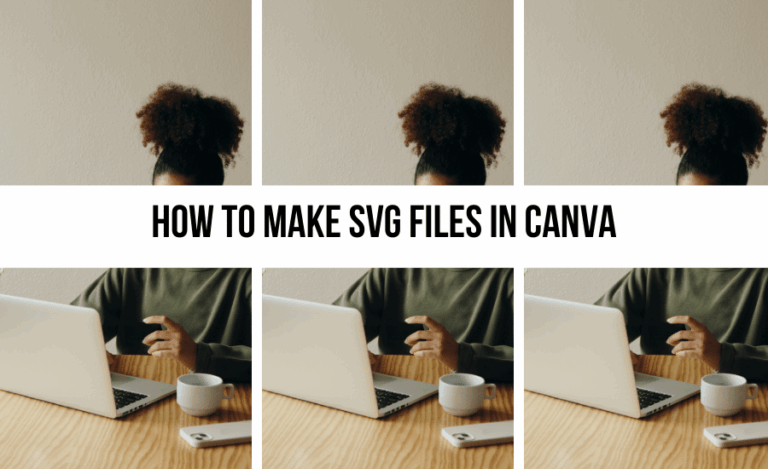 How to Make SVG Files for Cricut Using Canva - Nancy Badillo