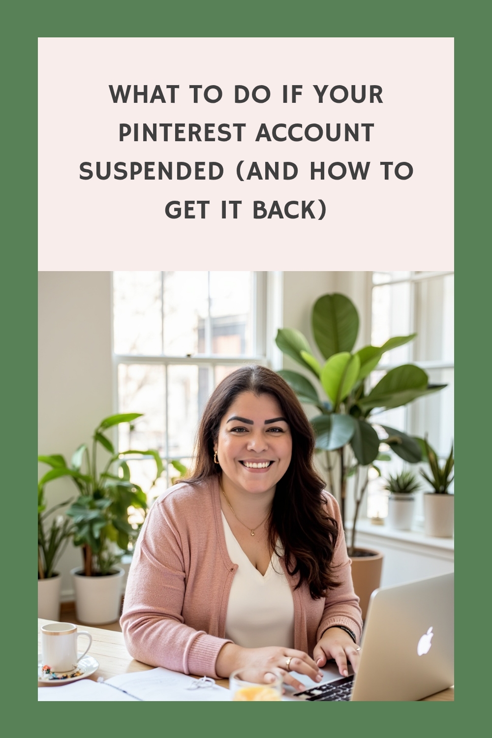 What To Do If Your Pinterest Account Suspended (And How To Get It Back ...